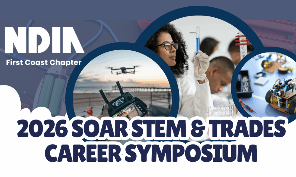 2026 SOAR STEM and Trade Careers Symposium - NDIA First Coast
